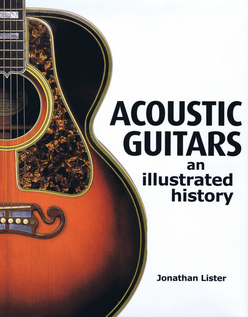 ACOUSTIC GUITARS an illustrated history | Archtop Archive